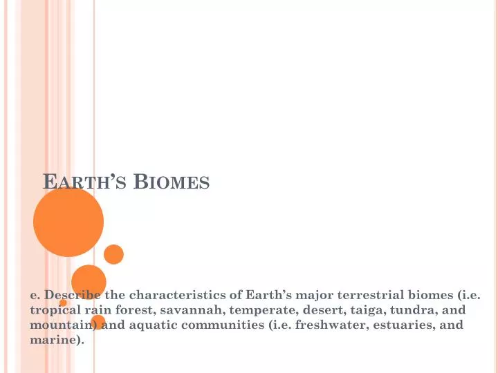 PPT - Earth’s Biomes PowerPoint Presentation, free download - ID:2335879