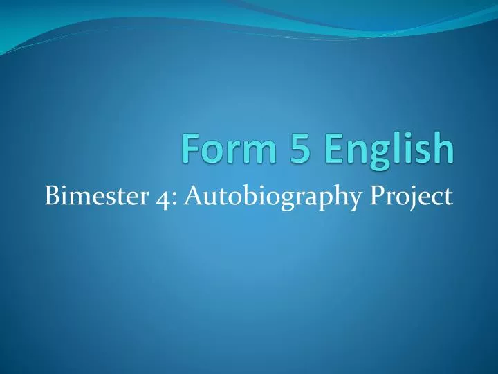 PPT - Form 5 English PowerPoint Presentation, free download - ID:2335920