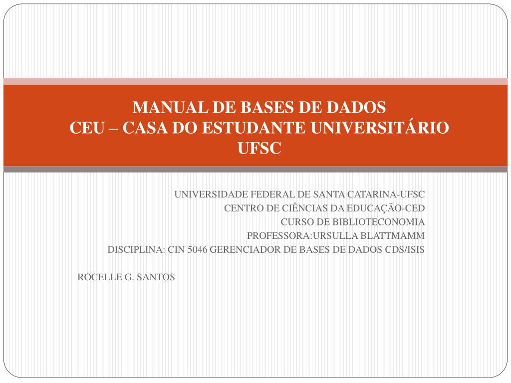 PPT - UNIVERSIDADE FEDERAL DE SANTA CATARINA-UFSC CENTRO DE CIÊNCIAS DA ...