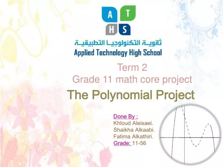 PPT - The Polynomial Project PowerPoint Presentation, free download ...