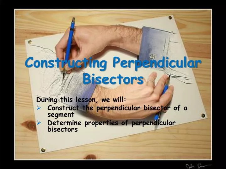 PPT - Constructing Perpendicular Bisectors PowerPoint Presentation ... PPT - Constructing Perpendicular Bisectors PowerPoint Presentation ...