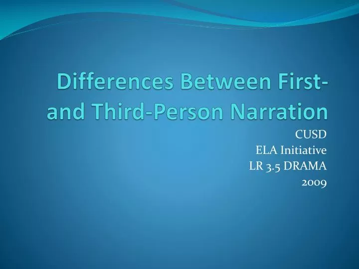 PPT - Differences Between First-and Third-Person Narration PowerPoint ...