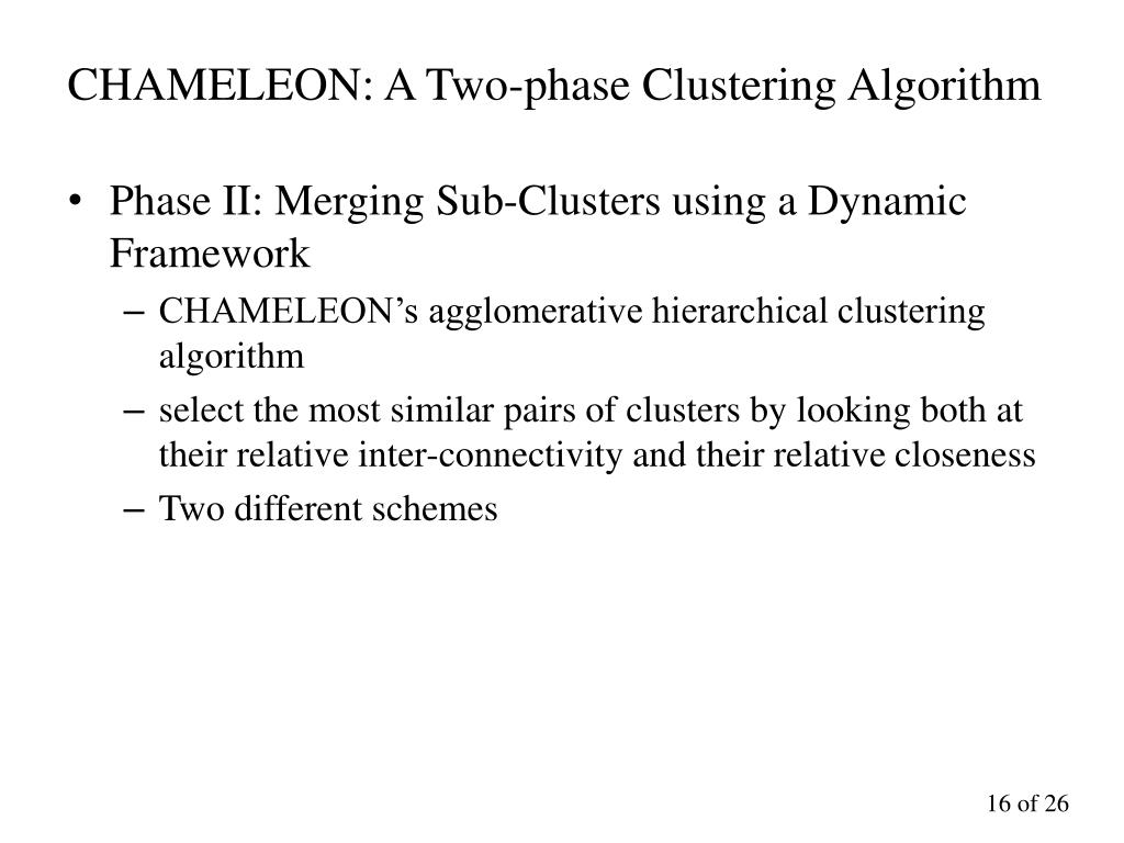 Ppt Chameleon A Hierarchical Clustering Algorithm Using Dynamic Modeling Powerpoint