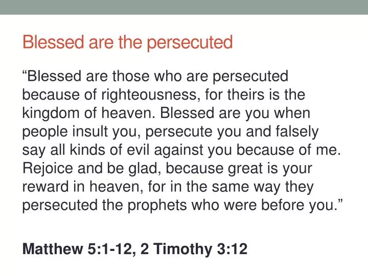 PPT - Blessed are the persecuted PowerPoint Presentation, free download ...