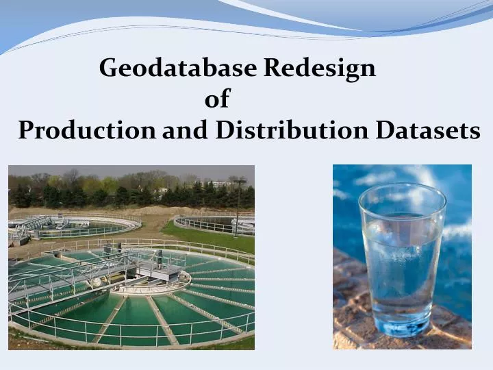 PPT - Geodatabase Redesign of PowerPoint Presentation, free download ...