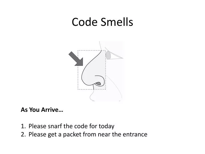 PPT - Code Smells PowerPoint Presentation, free download - ID:2339224