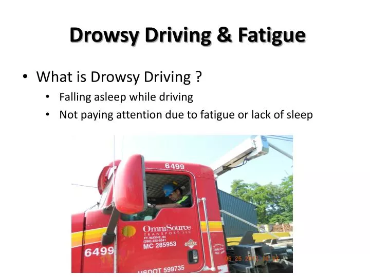 PPT - Drowsy Driving & Fatigue PowerPoint Presentation, free download ...