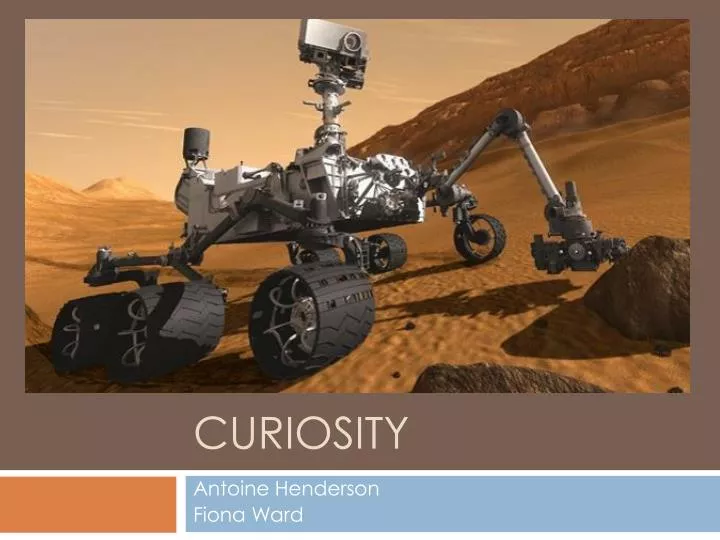 PPT - Curiosity PowerPoint Presentation, free download - ID:2340743