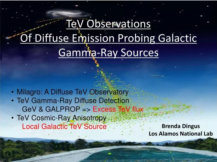 PPT - TeV Observations Of Diffuse Emission Probing Galactic Gamma-Ray ...