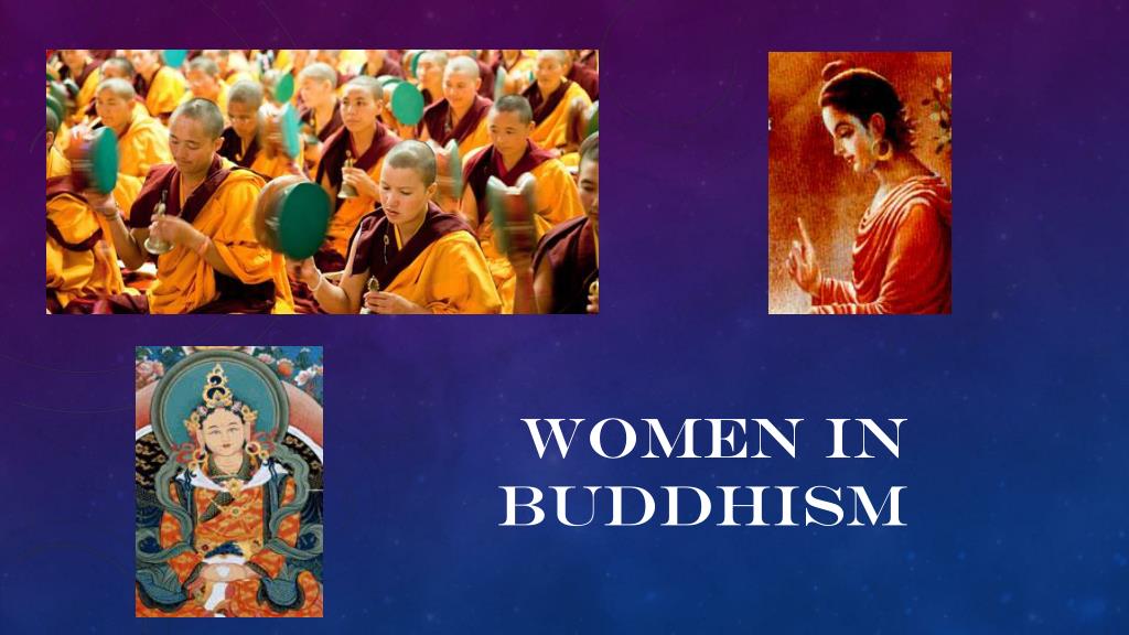 Ppt Women In Buddhism Powerpoint Presentation Free Download Id 2341189