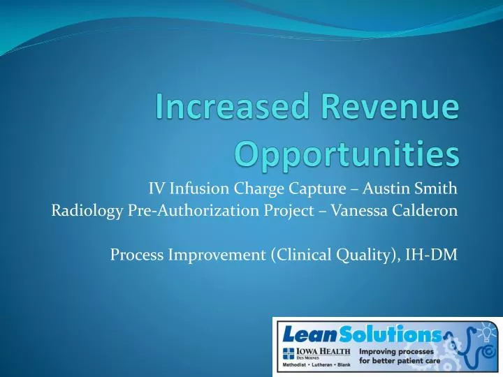 PPT - Increased Revenue Opportunities PowerPoint Presentation, free ...