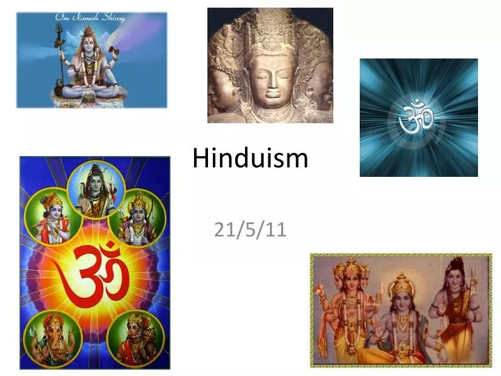 PPT - Hinduism PowerPoint Presentation, free download - ID:2341547