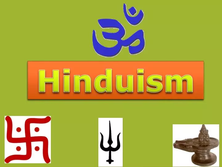 PPT - Hinduism PowerPoint Presentation, free download - ID:2341548