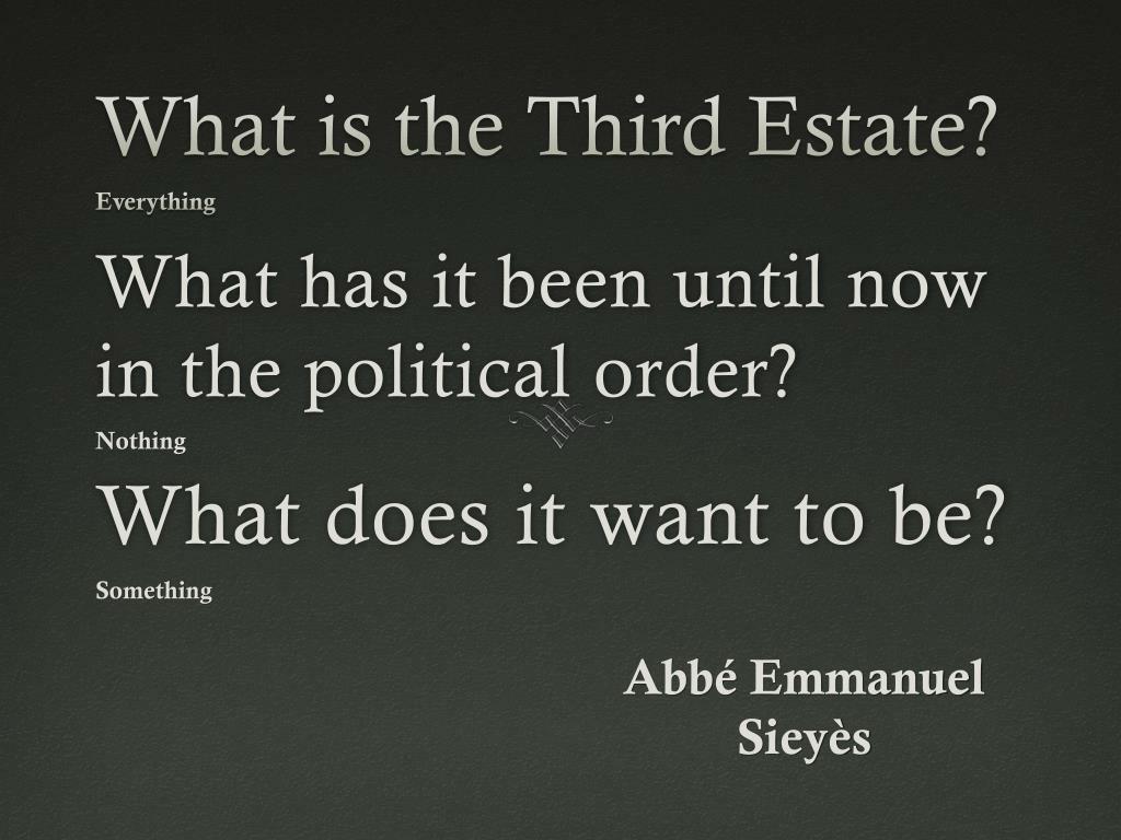 PPT - How 3 Estates, 1 Tennis Court, and 2 Phases of a Revolution ...