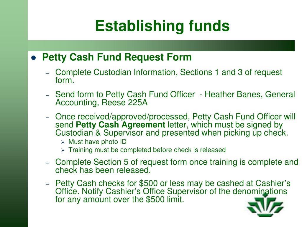 PPT - Petty Cash/Change Fund Policies & Procedures PowerPoint ...