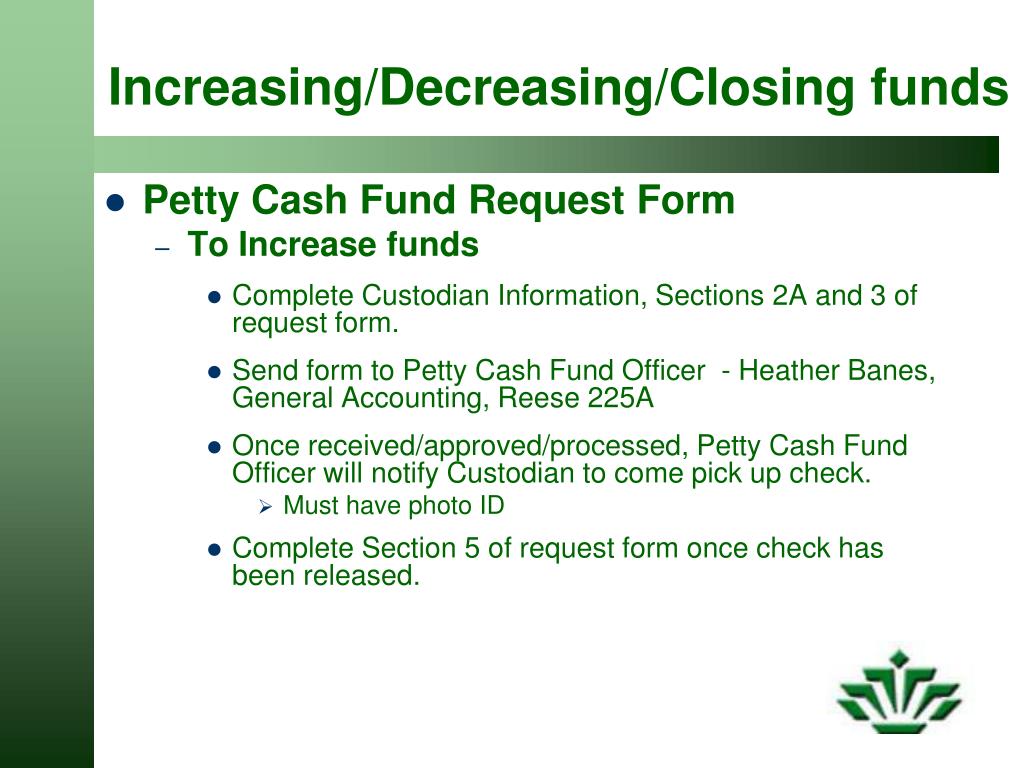 PPT - Petty Cash/Change Fund Policies & Procedures PowerPoint ...