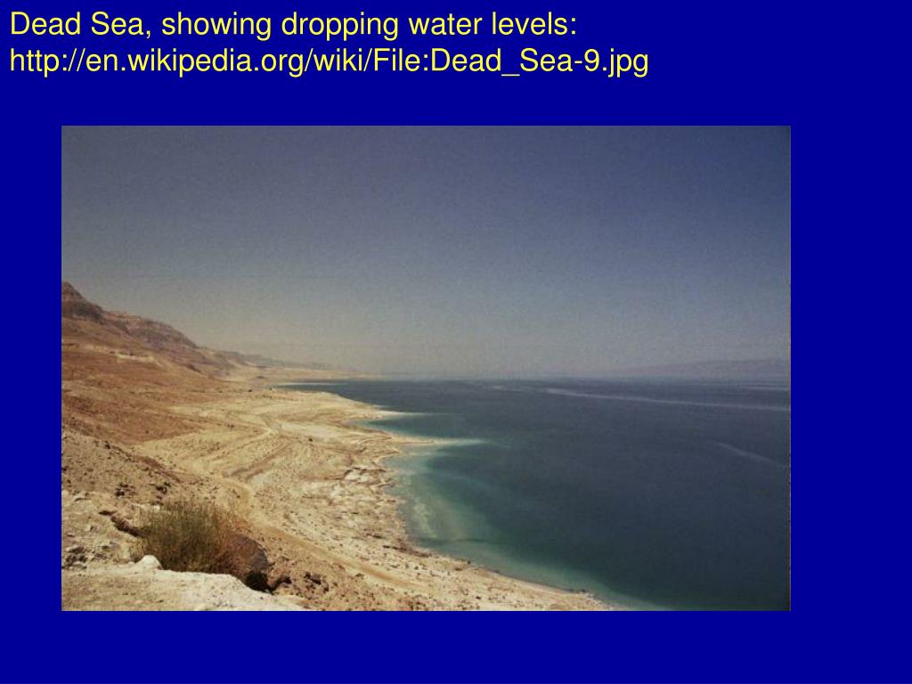 PPT - Dead Sea, satellite view: en.wikipedia/wiki/File:Dead_Sea_Galilee ...