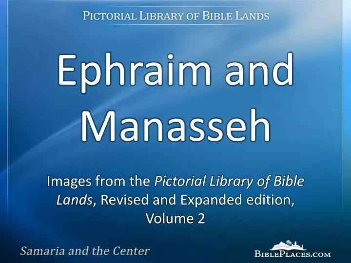 PPT - Ephraim and Manasseh PowerPoint Presentation, free download - ID:2343503