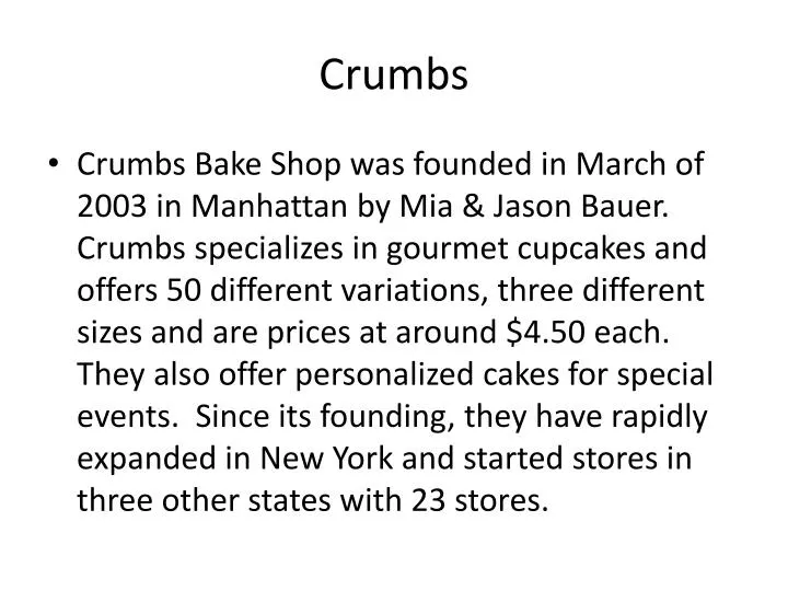 PPT - Crumbs PowerPoint Presentation, free download - ID:2343592