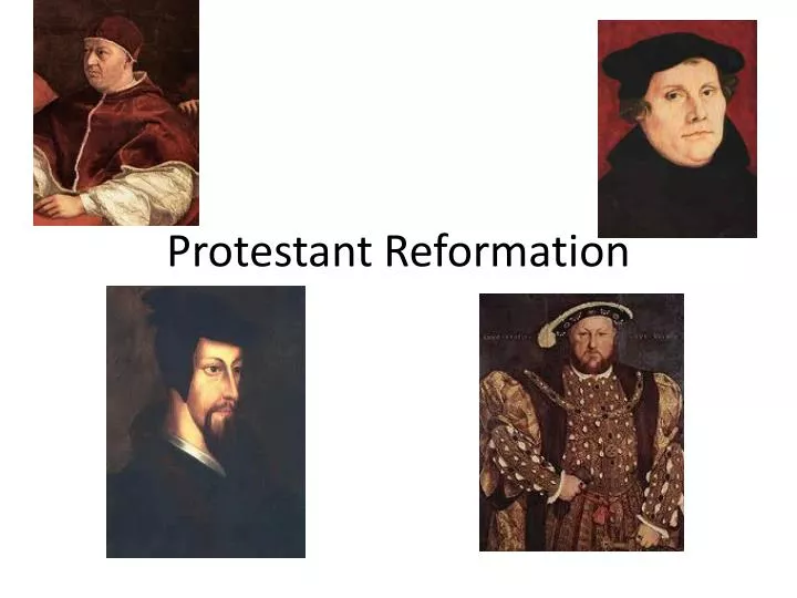 PPT - Protestant Reformation PowerPoint Presentation, free download ...
