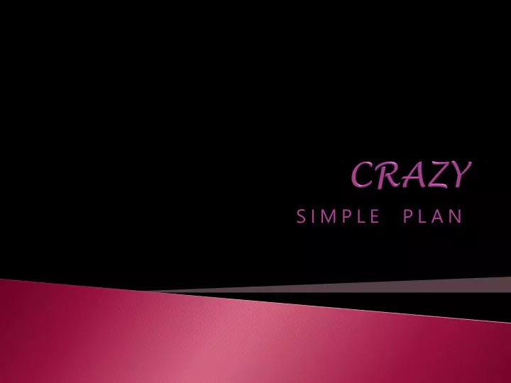 PPT - CRAZY PowerPoint Presentation, free download - ID:2343968