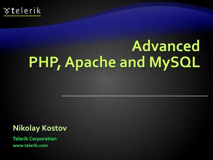 Ppt Advanced Php Apache And Mysql Powerpoint Presentation Free
