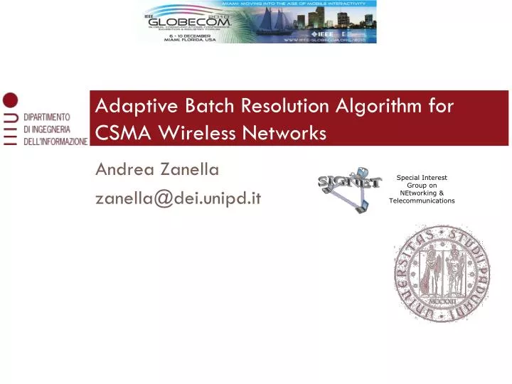 PPT - Adaptive Batch Resolution Algorithm for CSMA Wireless Networks PowerPoint Presentation ...