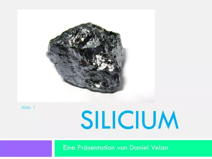 PPT - Silicium PowerPoint Presentation, free download - ID:2345804