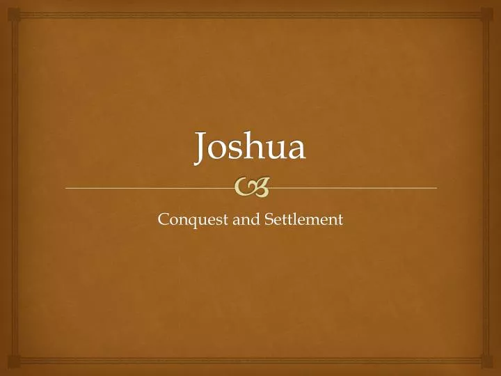 PPT - Joshua PowerPoint Presentation, free download - ID:2346258