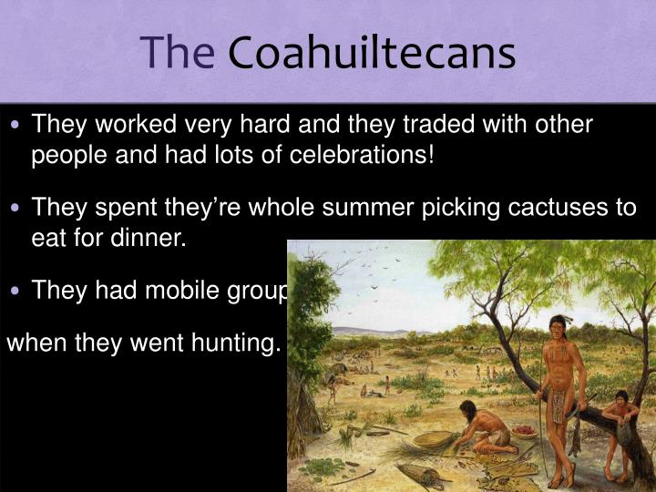 PPT - Cabeza de Vaca meets the Coahuiltecans PowerPoint Presentation ...