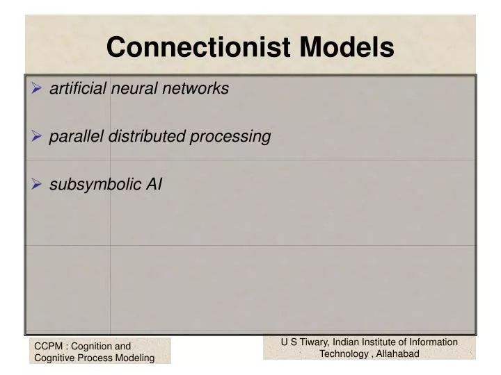 Ppt Connectionist Models Powerpoint Presentation Free Download Id 2347118
