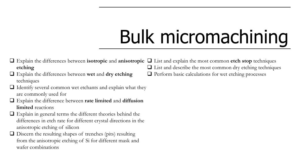 PPT - Bulk micromachining PowerPoint Presentation, free download - ID ... PPT - Bulk micromachining PowerPoint Presentation, free download - ID ...