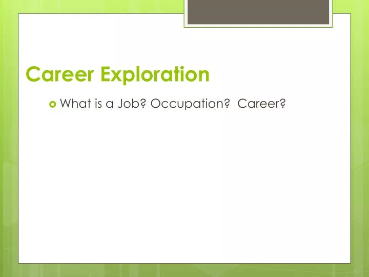 PPT - Career Exploration PowerPoint Presentation, free download - ID ...