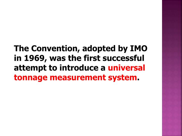 PPT - International Convention on Tonnage Measurement of Ships ...