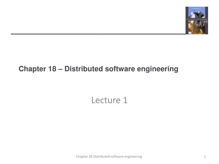 PPT - Chapter 18 – Distributed software engineering PowerPoint ...