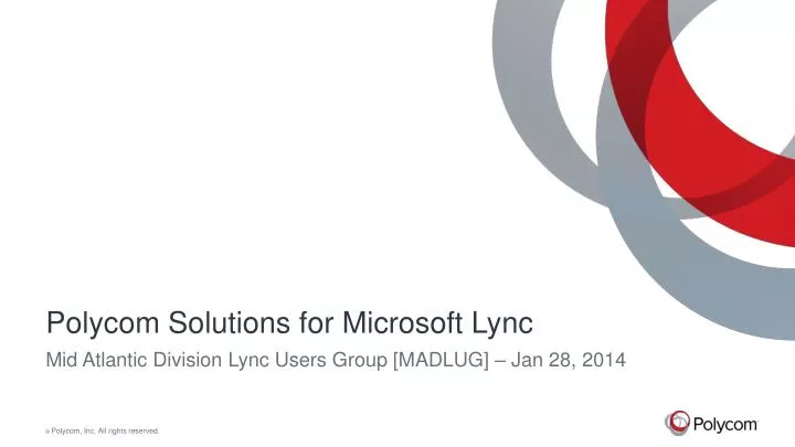 PPT - Polycom Solutions for Microsoft Lync PowerPoint Presentation, free download - ID:2347752