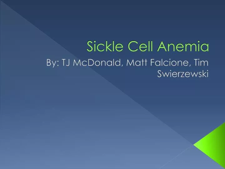 PPT - Sickle Cell Anemia PowerPoint Presentation, free download - ID ...