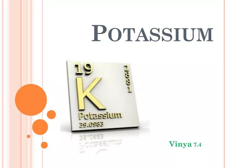 PPT - Potassium PowerPoint Presentation, free download - ID:2347998