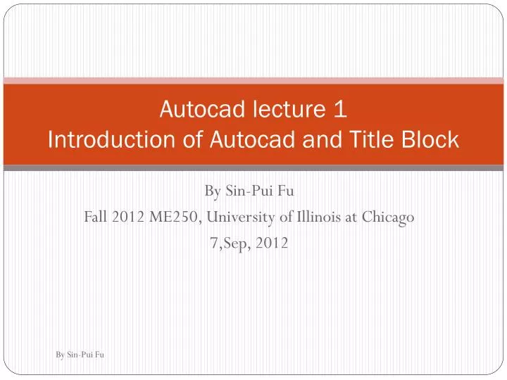 PPT - Autocad lecture 1 Introduction of Autocad and Title Block PowerPoint Presentation - ID:2349070
