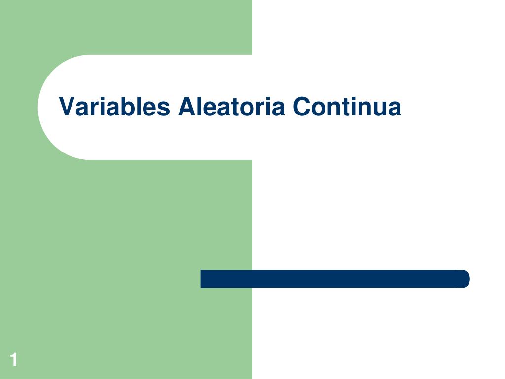PPT - Variables Aleatoria Continua PowerPoint Presentation, free ... PPT - Variables Aleatoria Continua PowerPoint Presentation, free ...