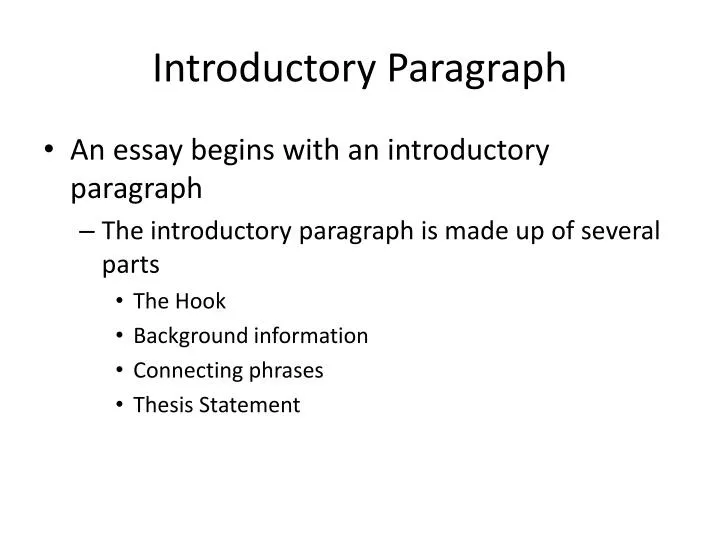PPT - Introductory Paragraph PowerPoint Presentation, free download ...