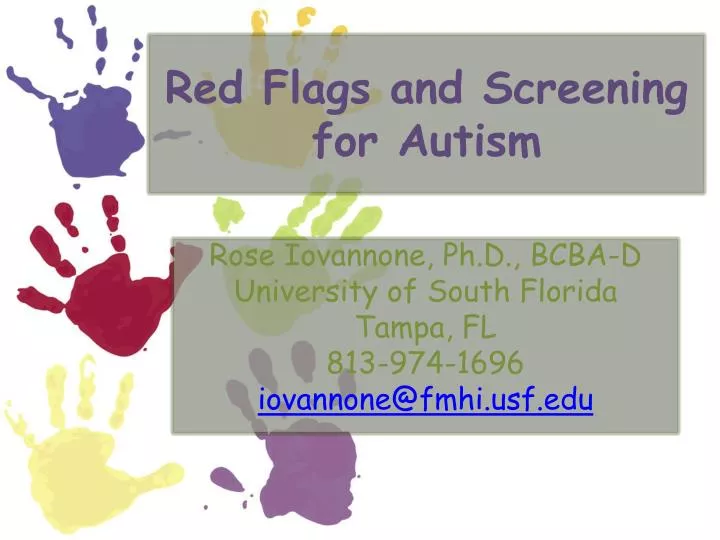 PPT - Red Flags and Screening for Autism PowerPoint Presentation, free ...