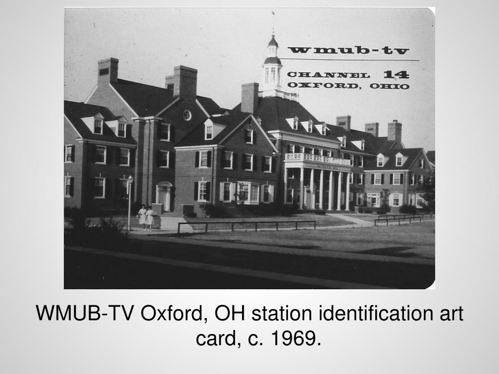PPT - WMUB-TV Oxford, OH station identification art card, c. 1969 ...
