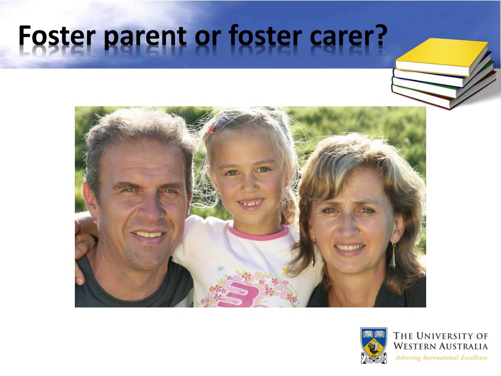 PPT - Foster Parents or Foster Carers ? PowerPoint Presentation, free ...