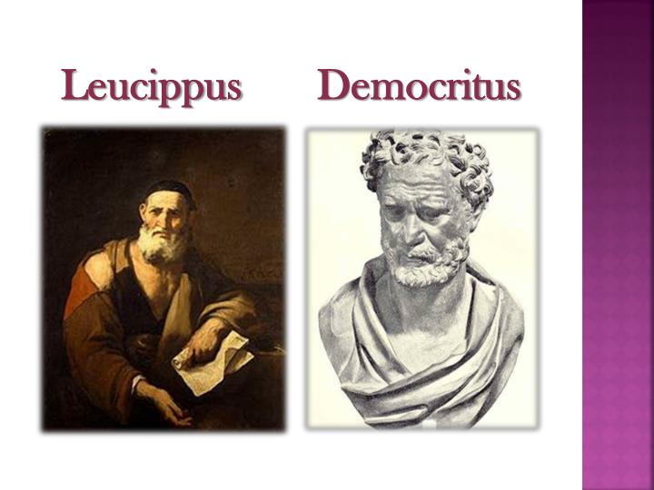 PPT - Leucippus and Democritus PowerPoint Presentation - ID:2350646