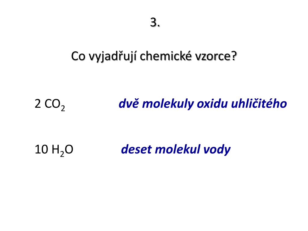 PPT - Chemické značky a vzorce II PowerPoint Presentation, free ...