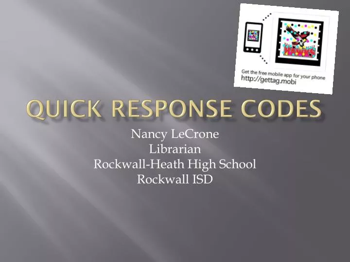 PPT - Quick Response Codes PowerPoint Presentation, free download - ID ...
