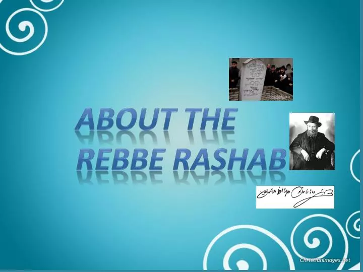 PPT - About the Rebbe Rashab PowerPoint Presentation, free download ...