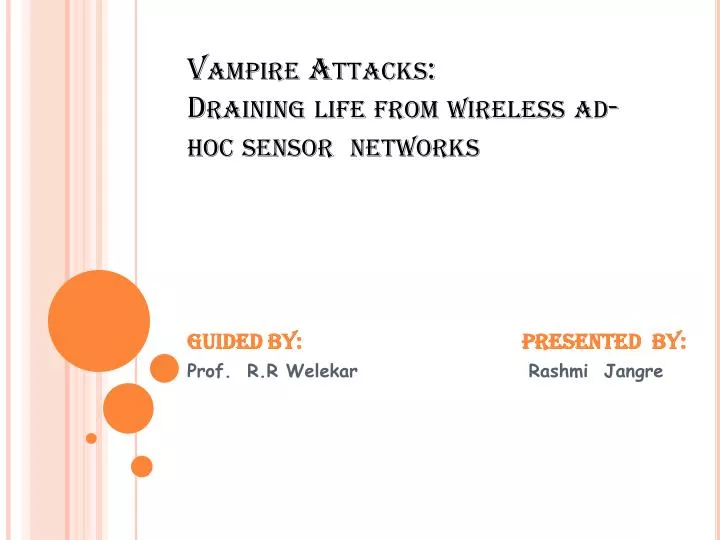 PPT - Vampire Attacks: Draining life from wireless ad-hoc sensor networks PowerPoint ...