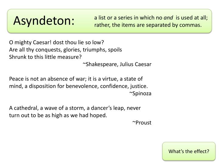 PPT - Asyndeton and Polysyndeton PowerPoint Presentation - ID:2351914